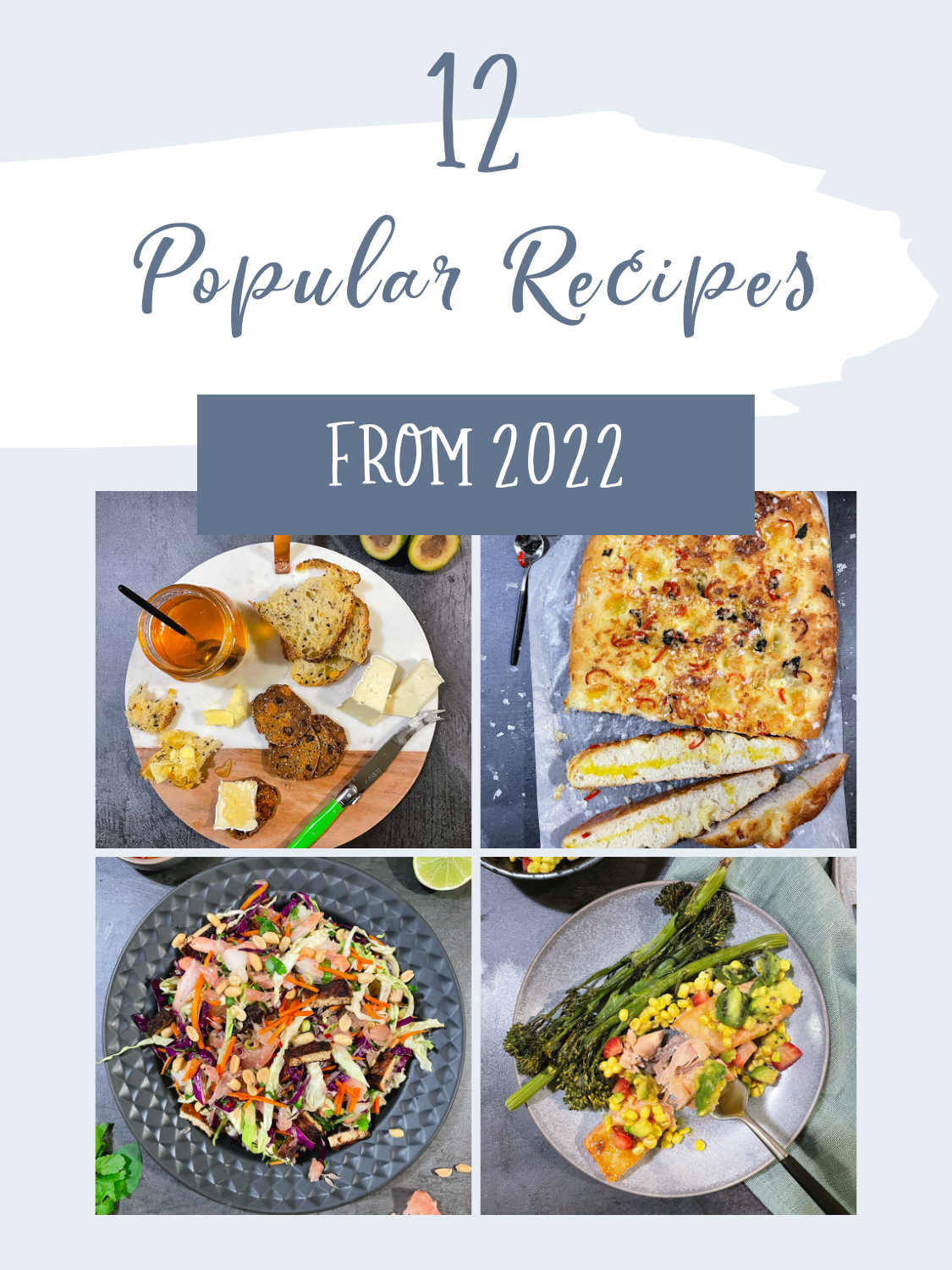 12 Most Popular Recipes from 2022 - Food Daydreaming